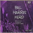 BILL HARRIS - BILL HARRIS HERD - Jazz Records seeed