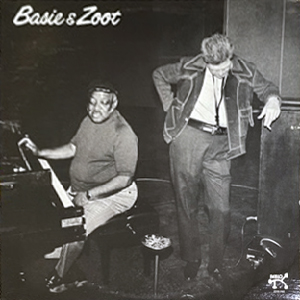 COUNT BASIE & ZOOT SIMS - BASIE & ZOOT - Jazz Records seeed