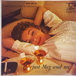 MEG MYLES - JUST MEG AND ME - Jazz Records seeed