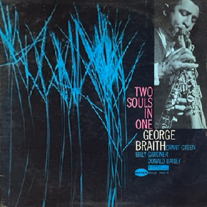 GEORGE BRAITH - TWO SOULS IN ONE - Jazz Records seeed