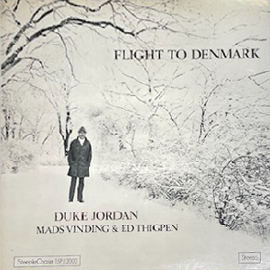 DUKE JORDAN - FLIGHT TO DENMARK - Jazz Records seeed